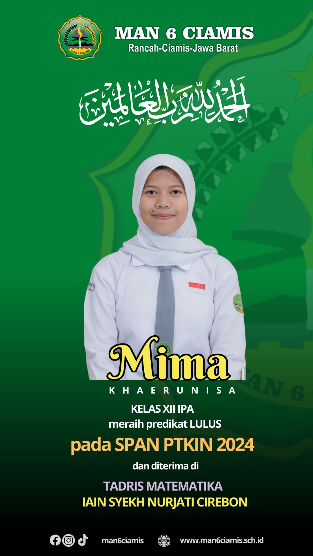 Prestasi Siswa MAN 6 Ciamis di Jalur SPAN PTKIN 2024 – Cyber MAN 6 Ciamis